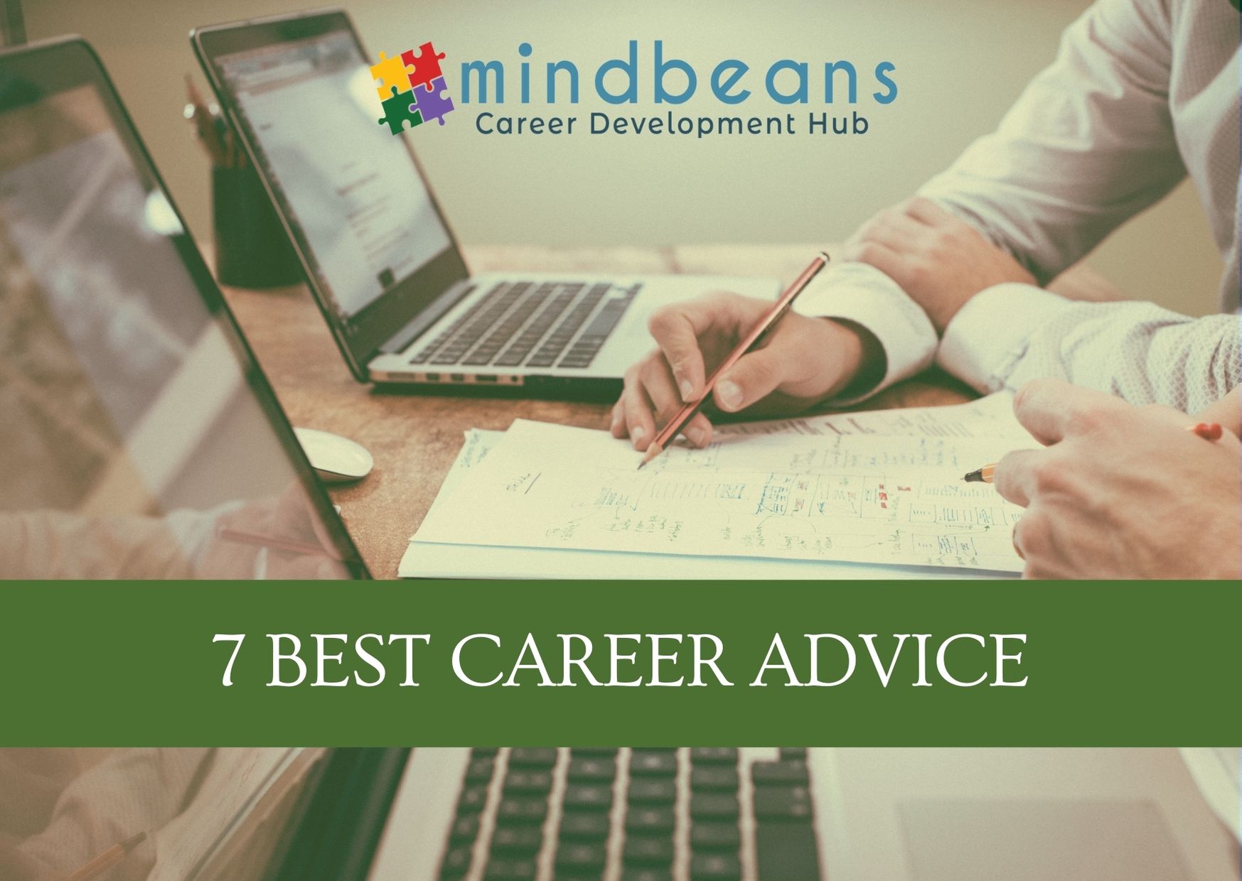 7 Best Career Advices for Career Success No One Told You - Mind Beans ...